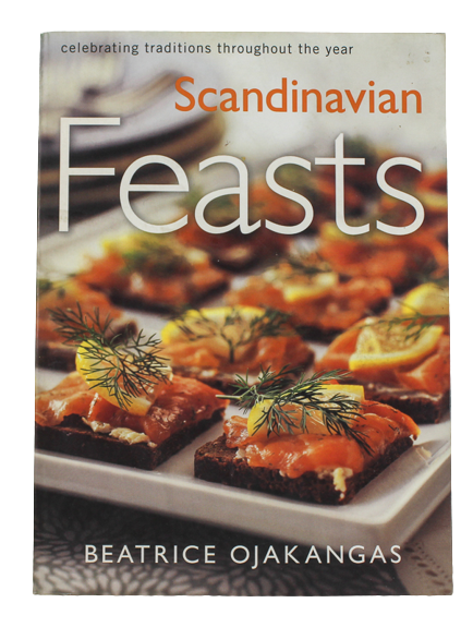 Scandinavian Feasts Beatrice Ojakangas Celebrating Traditions 1992 ...
